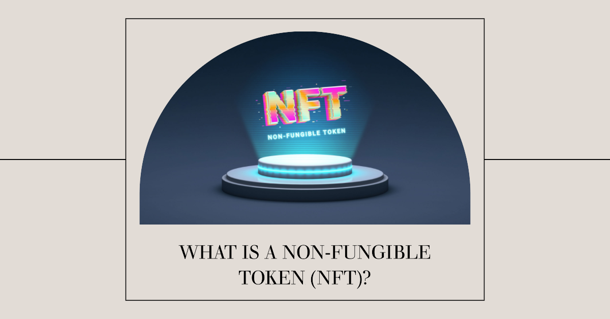 What is a Non-Fungible Token (NFT)? - Josef Cryptenberg What is a Non-Fungible Token (NFT)? - Josef Cryptenberg